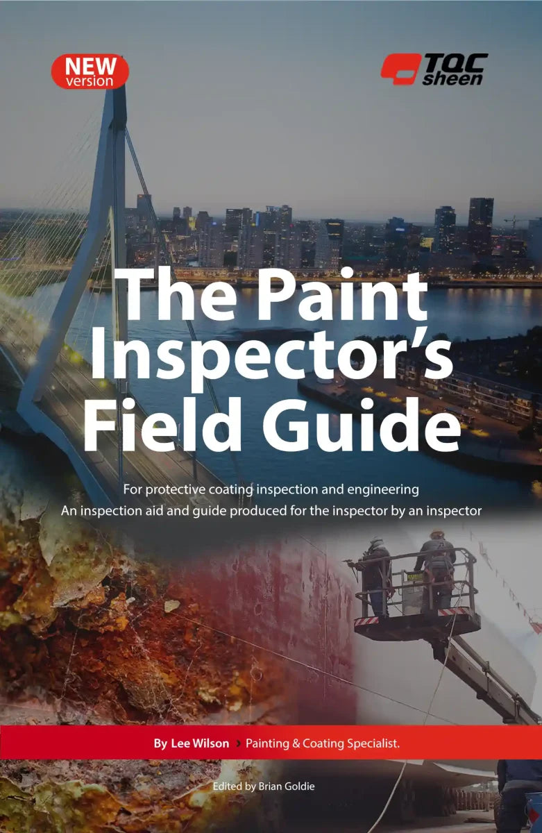 The Paint Inspectors Field Guide by TQC — Stone Tucker Instruments Inc